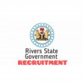 Rivers State Government Recruitment 2025/2026 Job Portal | Apply Now ...